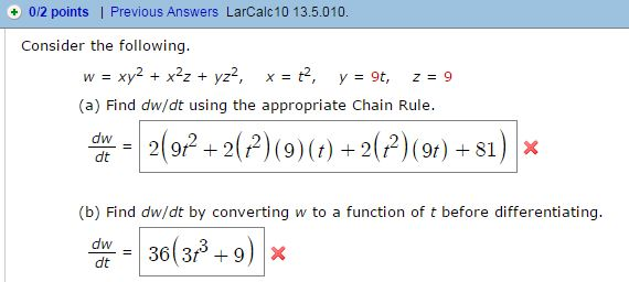 Solved: Onsider The Following. W = Xy2 + X2z + Yz2, X = T2... | Chegg.com