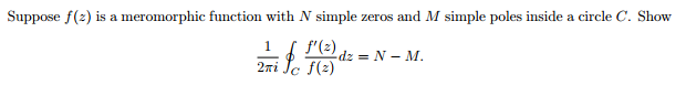 Solved Suppose f(z) is a meromorphic function with N simple | Chegg.com