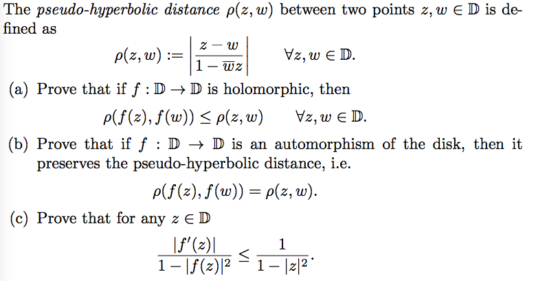 Solved The pseudo-hyperbolic distance rho(z, omega) between | Chegg.com