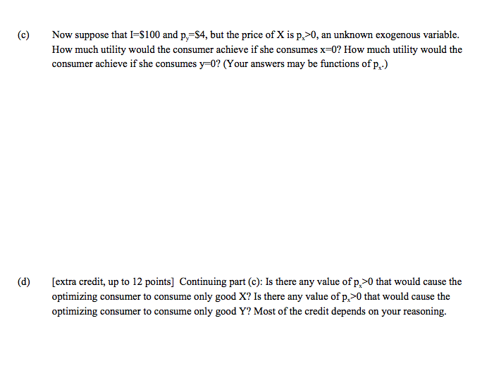 Solved 1. A consumer has the utility function U(x,y) (y+100x | Chegg.com