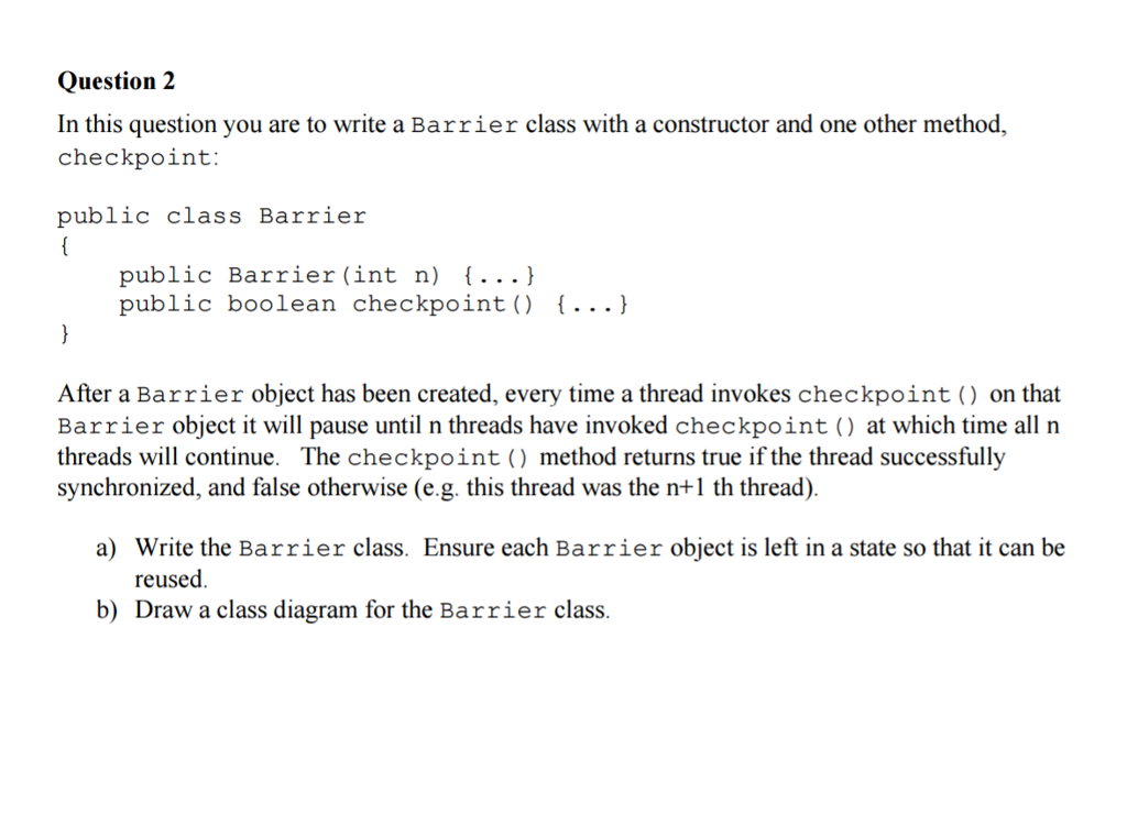Solved In this question you are to write a Barrier class | Chegg.com