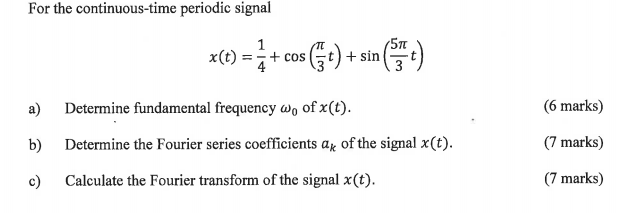 Solved For the continuous-time periodic signal x(t) = 1 + | Chegg.com