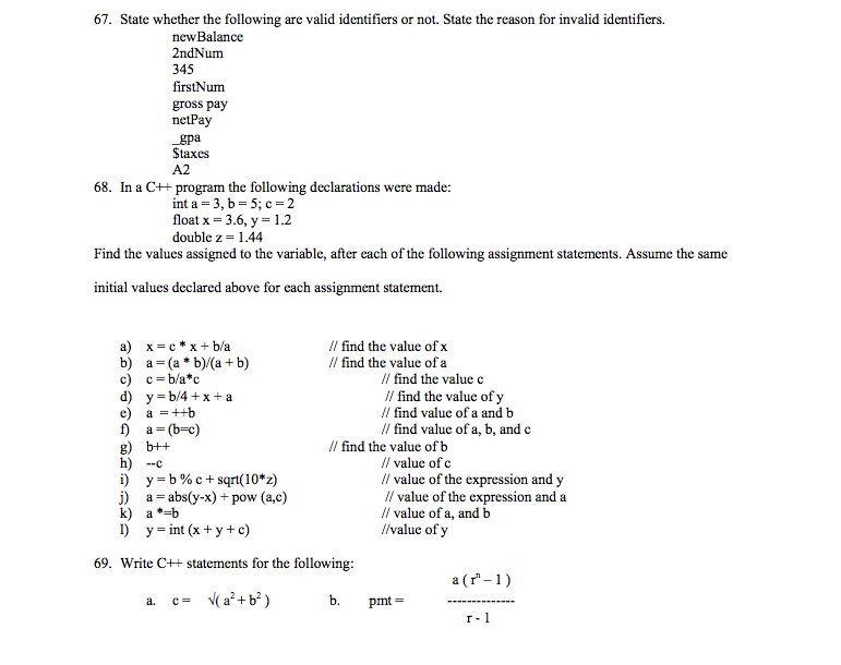Solved 67 State Whether The Following Are Valid Identifiers