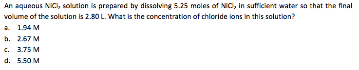 Solved An aqueous NiCl2 solution is prepared by dissolving | Chegg.com