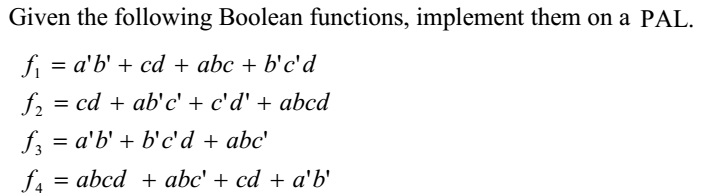 Solved Given the following Boolean functions, implement them | Chegg.com