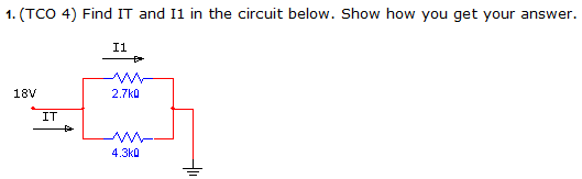 Solved Find IT and I1 in the circuit below. Show how you get | Chegg.com