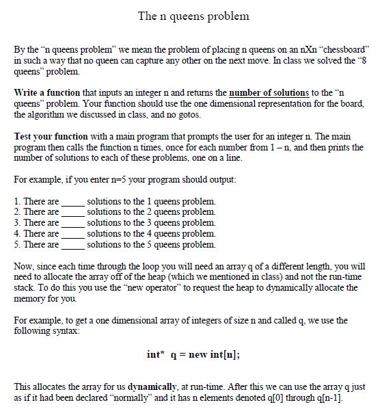 Solved The n queens problem By the "n queens problem" we | Chegg.com
