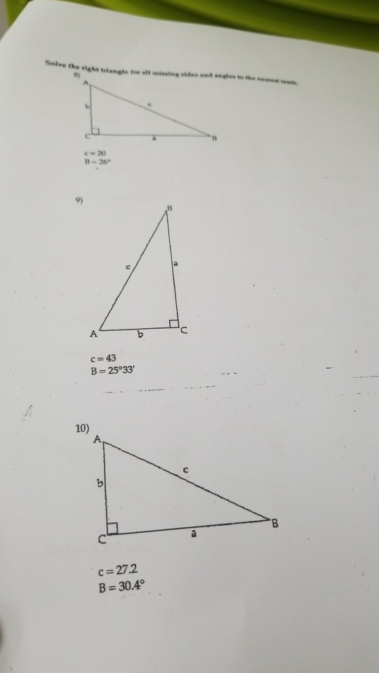 Solved solve the right triangle for all missing sides and | Chegg.com