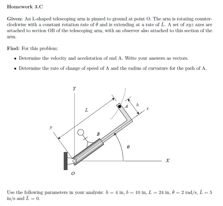 Homework 3.C Given: An L - shaped telescoping arm is | Chegg.com