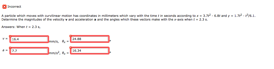 Solved A particle which moves with curvilinear motion has | Chegg.com