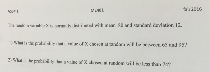 Solved The random variable X is normally distributed with | Chegg.com