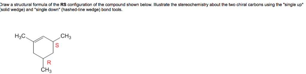 Solved Draw a structural formula of the RS configuration of | Chegg.com