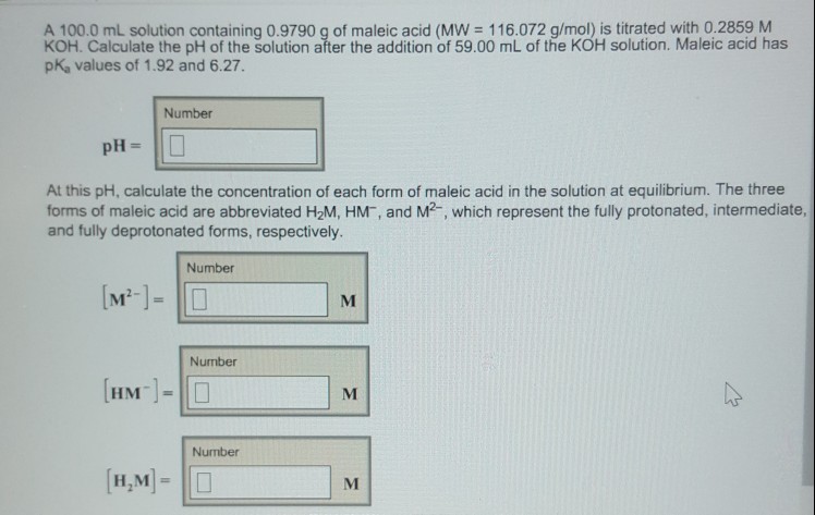 Solved A 100.0 mL solution containing 0.9790 g of maleic | Chegg.com