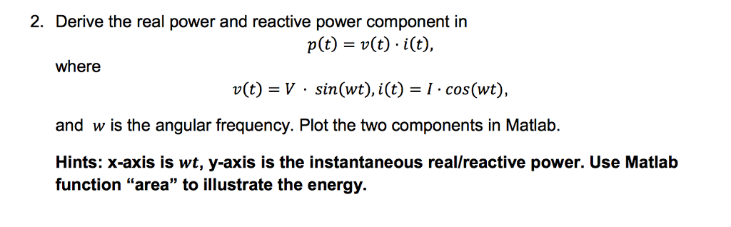 Solved ( Just derive the real power and reactive power | Chegg.com