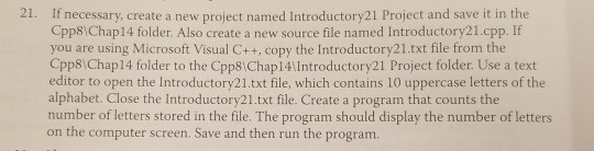 Solved 21. If necessary, create a new project named | Chegg.com