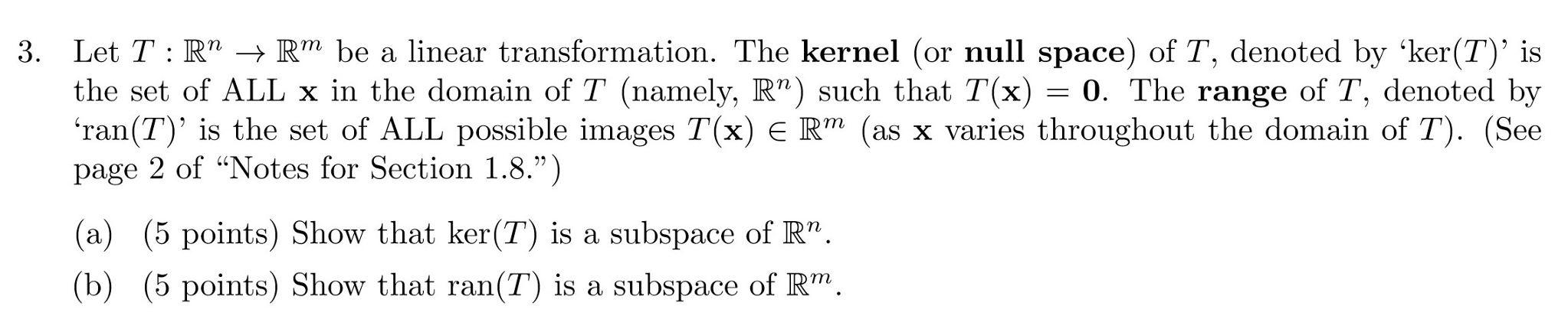Solved Let T: R^n rightarrow R^m be a linear transformation. | Chegg.com