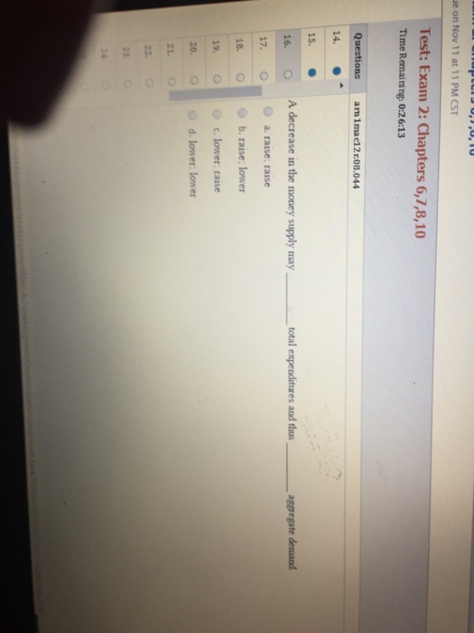 Solved A decrease in the money supply may total | Chegg.com