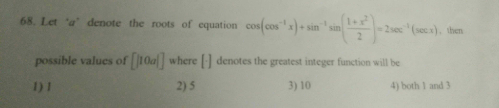Solved 68, Let ·a, denote the roots of equation cos(cos.) | Chegg.com