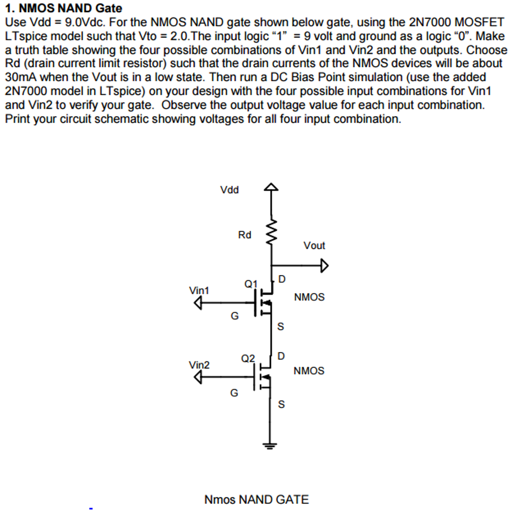 Use V_dd = 9.0Vdc. For the NMOS NAND gate shown below | Chegg.com