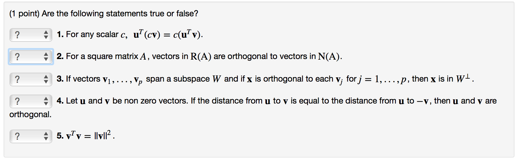 Solved Are the following statements true or false? For any | Chegg.com