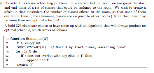 Solved Consider this classic scheduling problem: for a | Chegg.com