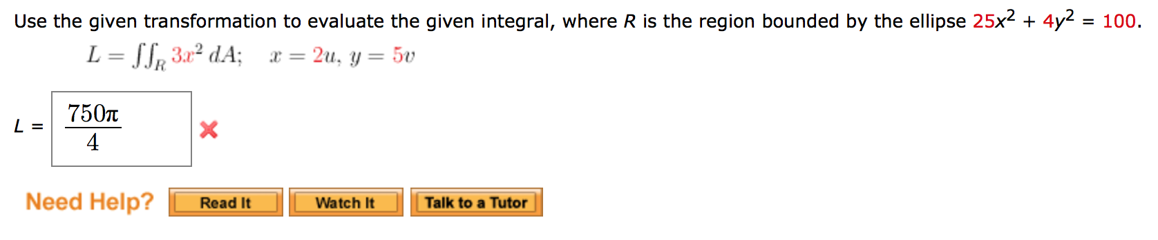 Solved Use the given transformation to evaluate the given | Chegg.com
