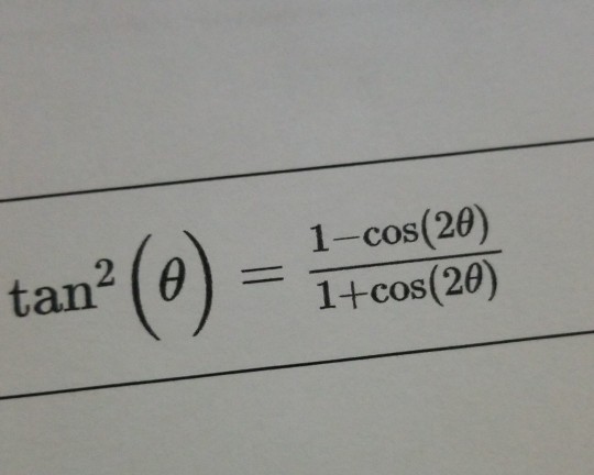 Solved tan2 (?) = 1- coS coS | Chegg.com
