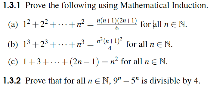 Solved Prove the following using Mathematical Induction. | Chegg.com
