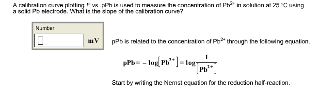 Solved A calibration curve plotting E vs. pPb is used to | Chegg.com