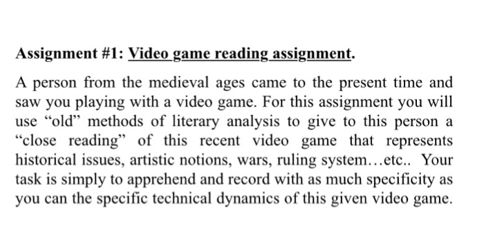 Assignment #1: Video game reading assignment. A | Chegg.com