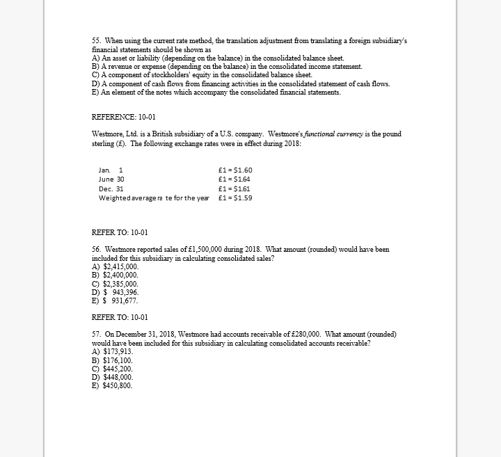 Solved When using the current rate method, the translation | Chegg.com