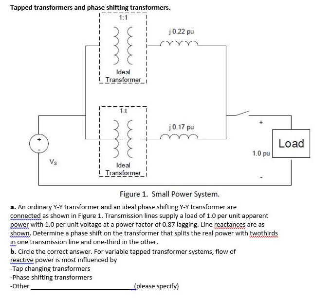 Tapped transformers and phase shifting transformers. | Chegg.com