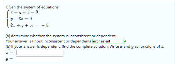 Solved Given the system of equations (a) determine whether | Chegg.com