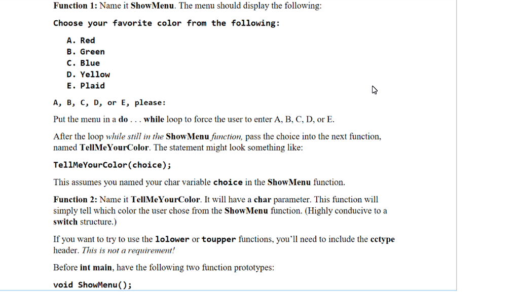 Solved Function 1 Name it ShowMenu. The menu should display | Chegg.com