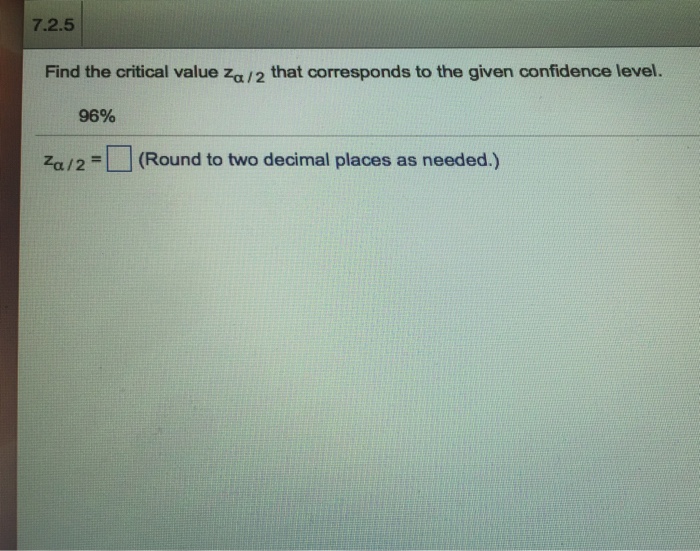 Solved Find the critical value Z_alpha/2 that corresponds to | Chegg.com