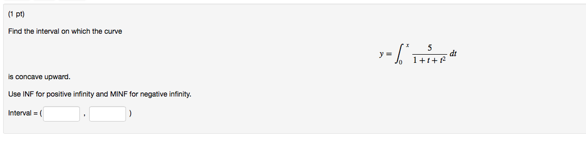 Solved Find the interval on which the curve is concave | Chegg.com