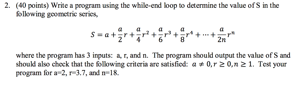 Solved Write a program using the while-end loop to determine | Chegg.com