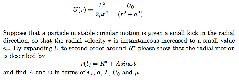 U(r) = L^2/2 mu r^2 - U0/(r^2 + a^2) Suppose that a | Chegg.com