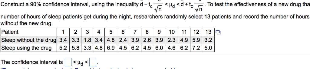 Solved Construct a 90% confidence interval, using the | Chegg.com