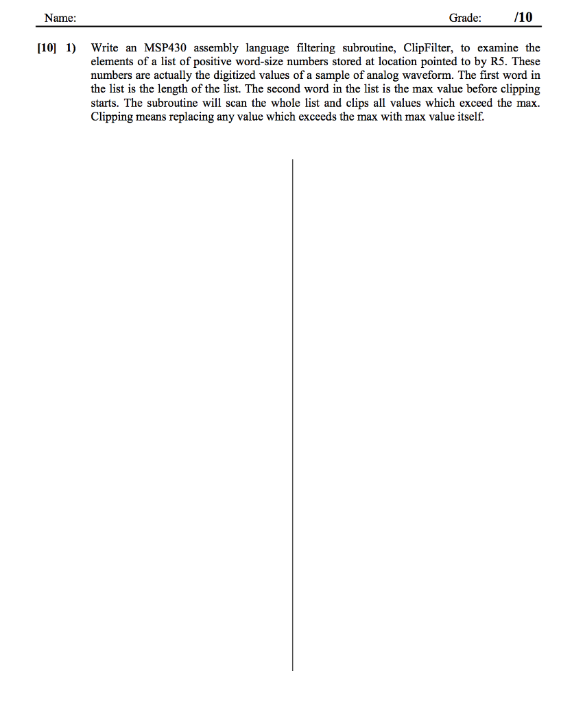 Name Grade: /10 10 1) Write an MSP430 assembly | Chegg.com
