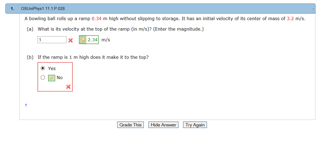 Solved A bowling ball rolls up a ramp 0.34 m high without | Chegg.com
