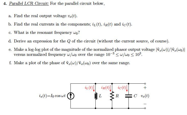 Solved Parallel LCR Circuit: For the parallel circuit | Chegg.com