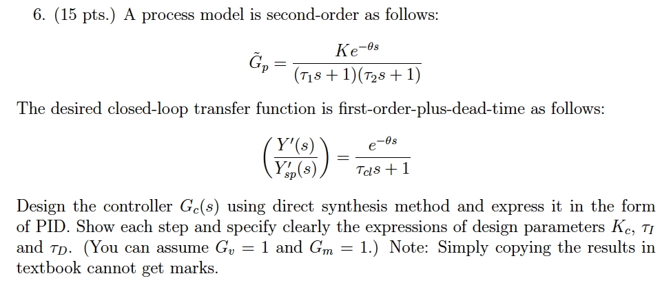 Solved A process model is second-order as follows: G~_p = | Chegg.com
