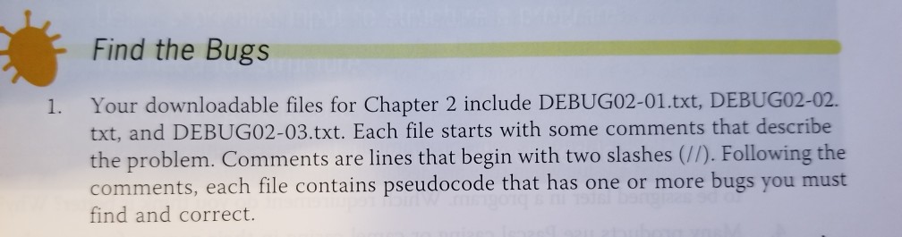 Solved Find the Bugs 1. Your downloadable files for Chapter | Chegg.com