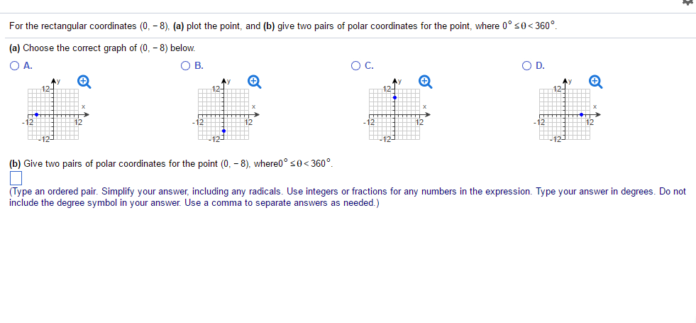 Solved For The Rectangular Coordinates 0 8 A Plot The Chegg