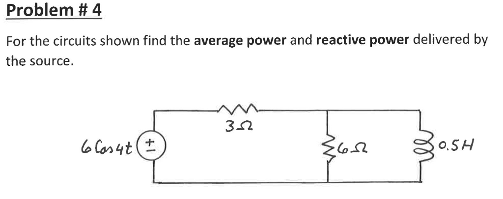 Solved Problem # 4 For the circuits shown find the average | Chegg.com