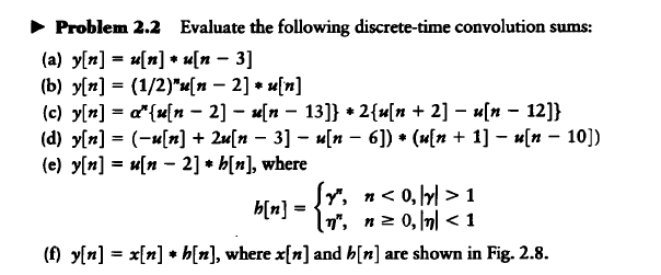 Solved Problem 2 2 Evaluate The Following Discrete Time
