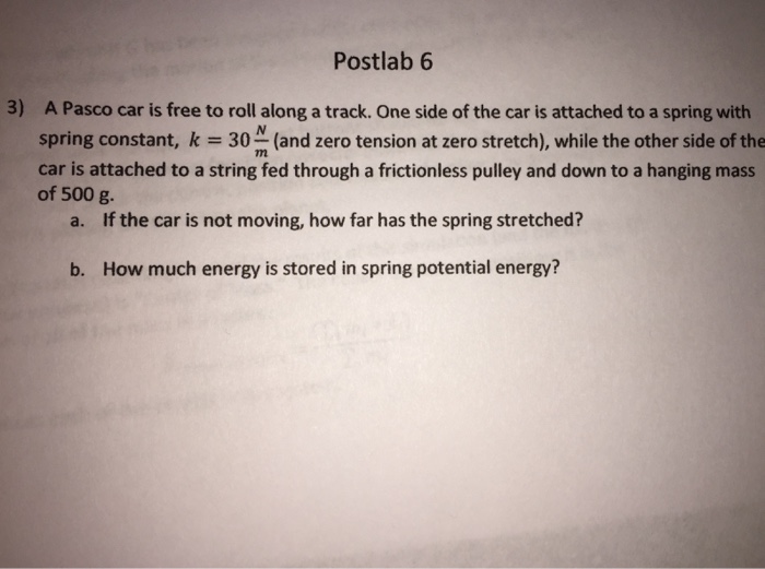 Solved A Pasco car is free to roll along a track. One side | Chegg.com