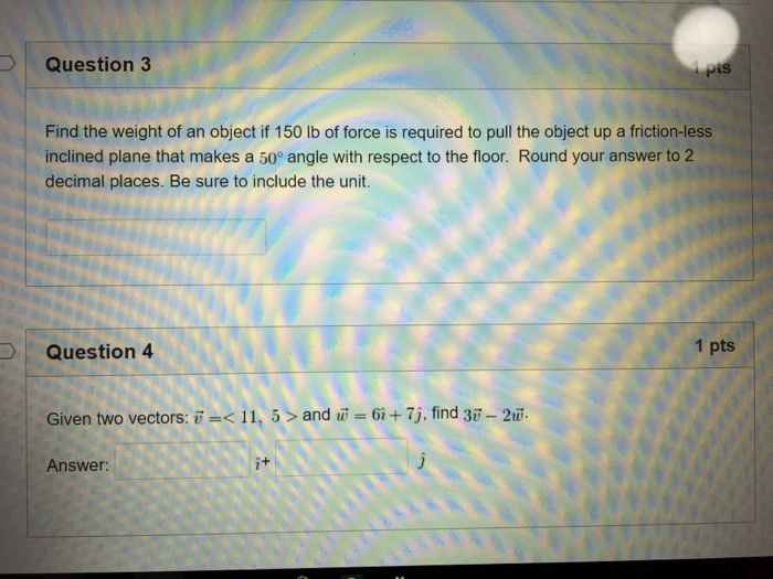 Solved Find the weight of an object if 150 lb of force is | Chegg.com