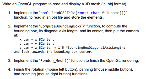 Write an OpenGL program to read and display a 3D mesh | Chegg.com